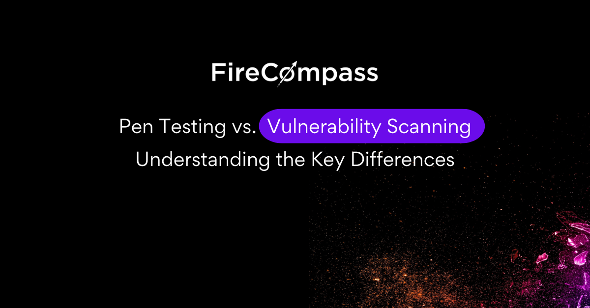 Penetration Testing Vs Vulnerability Scanning Understanding The Key Differences