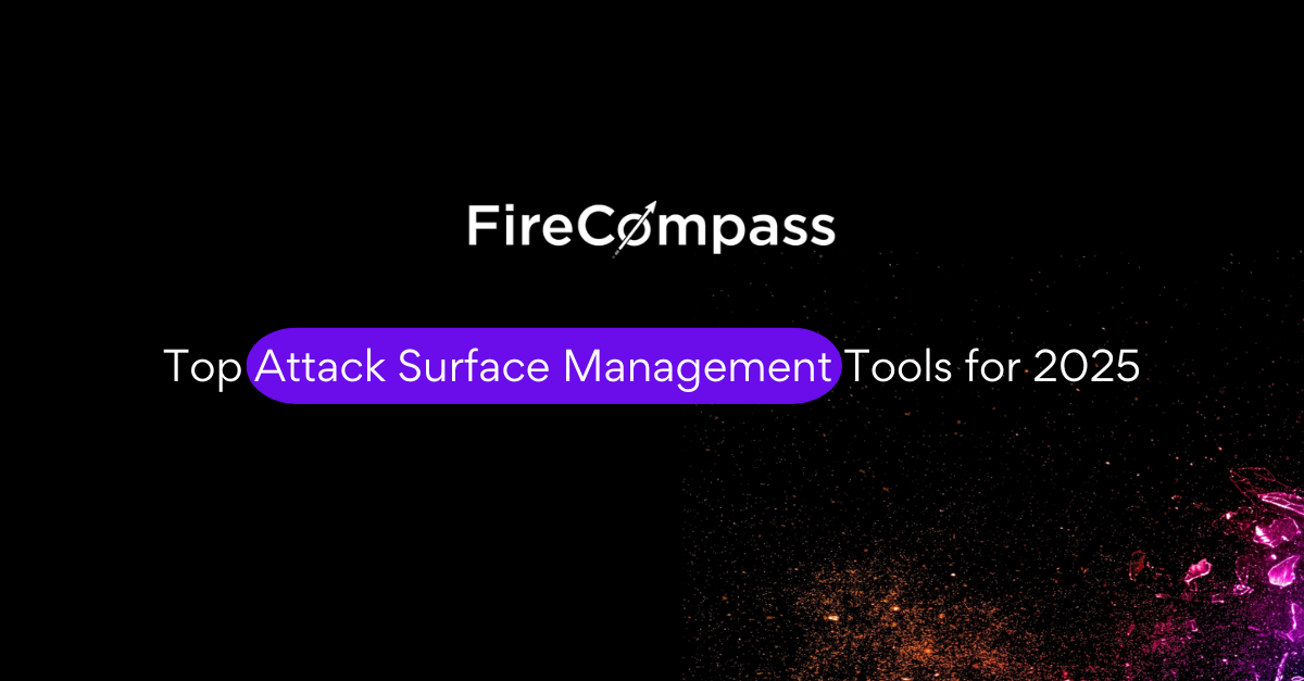 15 Top Attack Surface Management Tools for 2025