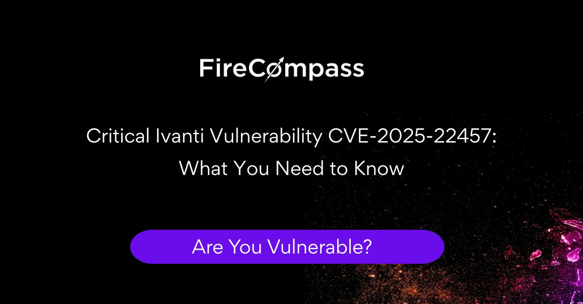 Critical Ivanti Vulnerability CVE-2025-22457: