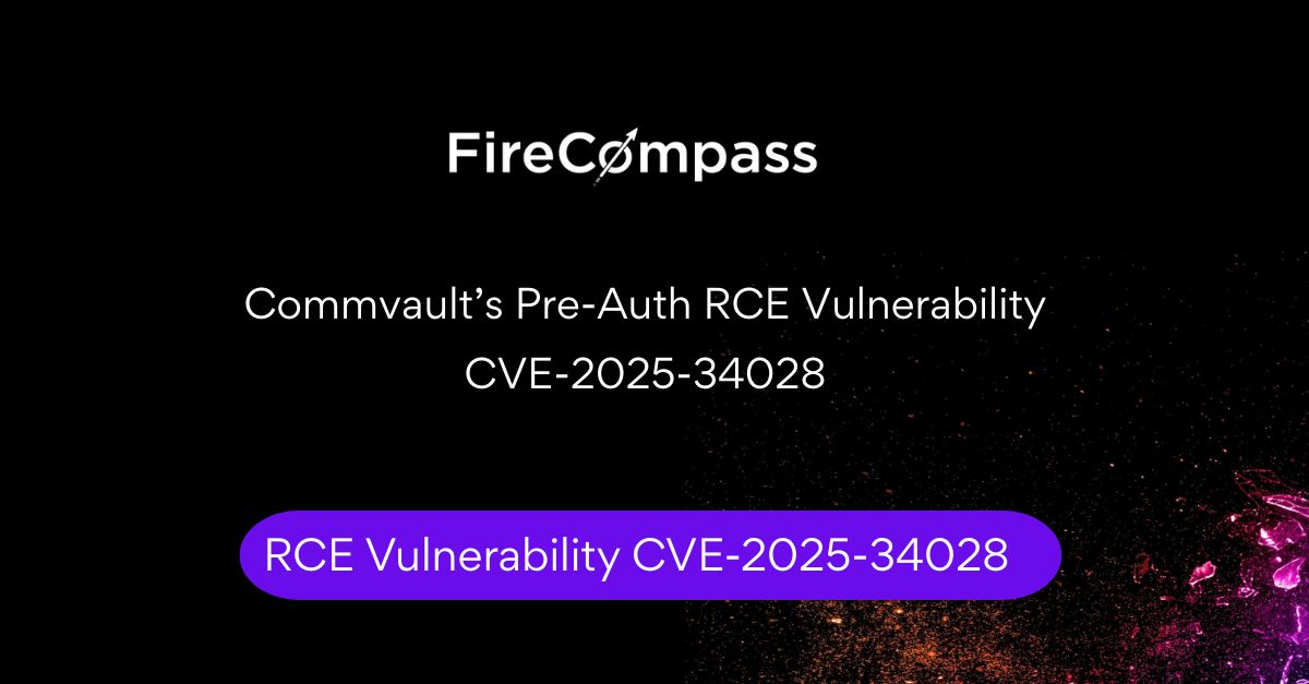 Critical Alert: CVE-2025-34028 in Commvault – Pre-Auth RCE Risk